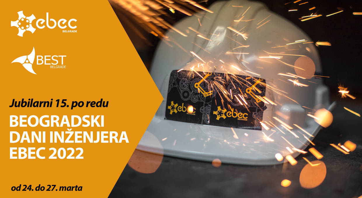 15. Beogradski Dani Inženjera – EBEC Beograd 2022 | Svet Nauke